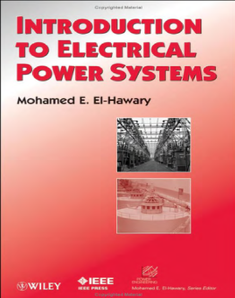 Introduction to Electrical Power Systems – Mohamed E. El-Hawary